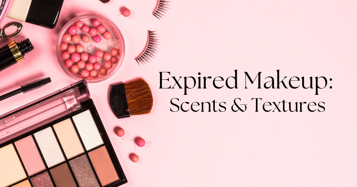 Expired Makeup: How to Tell If Your Makeup has Expired & What You Can ...